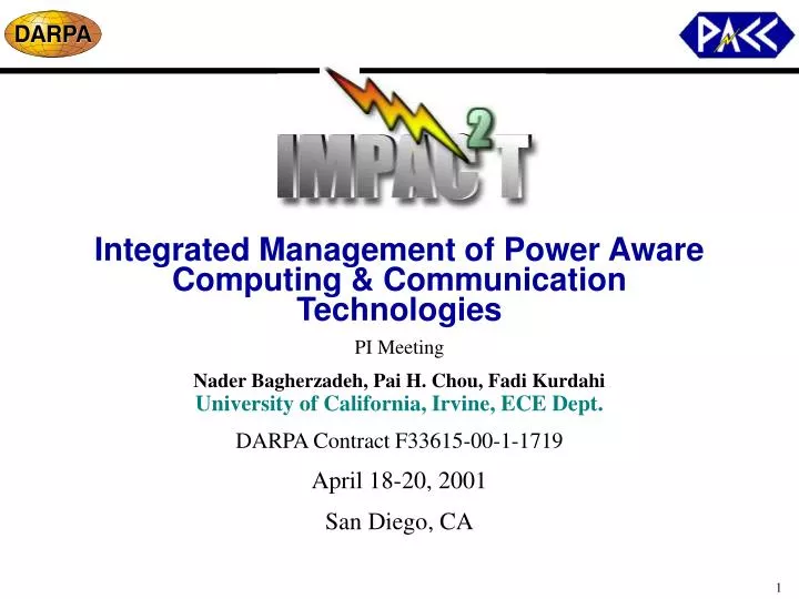 PPT - Integrated Management of Power Aware Computing & Communication Technologies PowerPoint ...