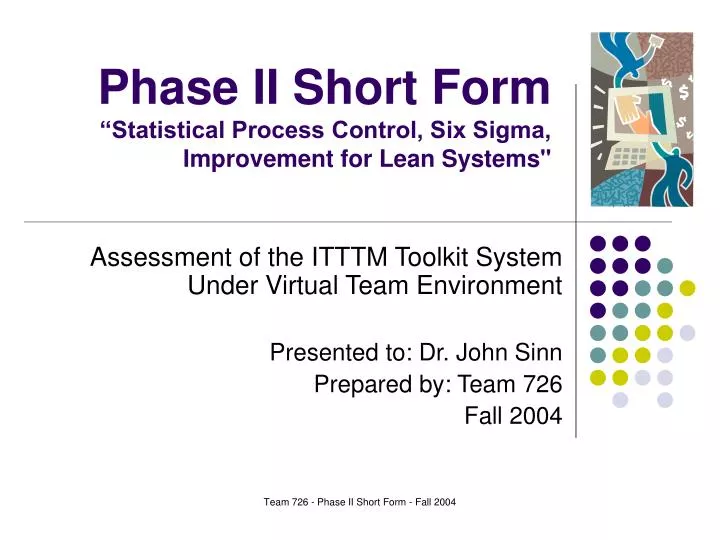 PPT - Phase II Short Form “Statistical Process Control, Six Sigma ...