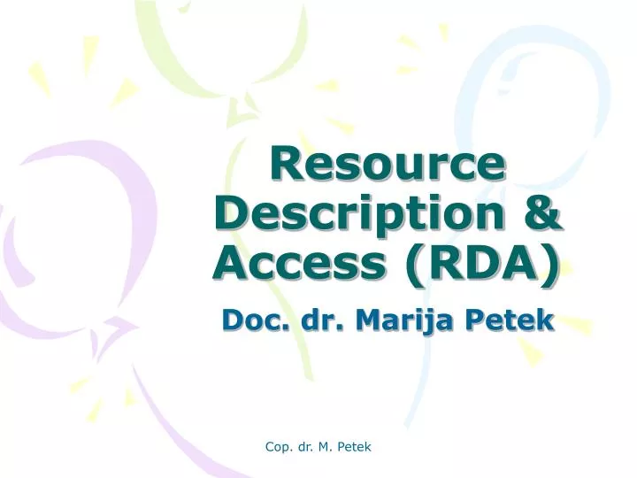 PPT - Resource Description & Access (RDA) PowerPoint Presentation, free ...