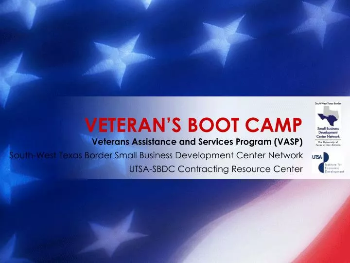PPT - VETERAN’S BOOT CAMP Veterans Assistance and Services Program ...