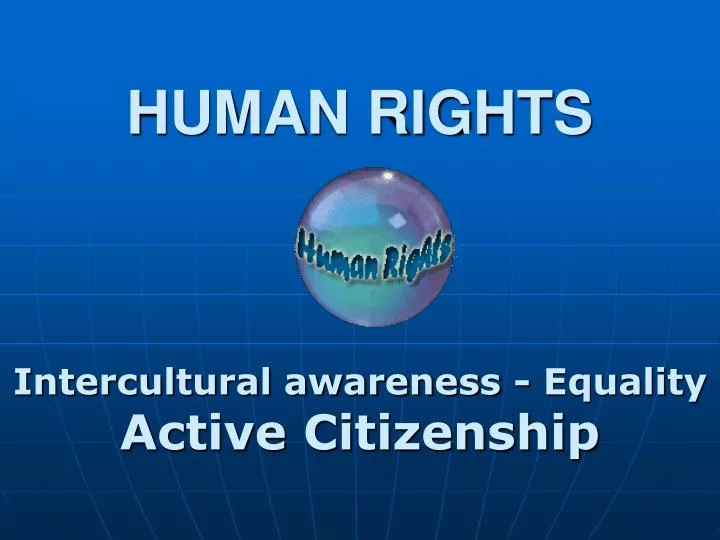 PPT - HUMAN RIGHTS PowerPoint Presentation, free download - ID:3643901