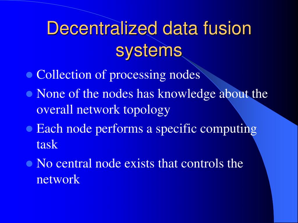 Ppt Distributed Data Fusion In Peer To Peer Environment Powerpoint