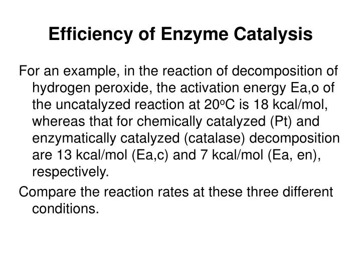 PPT - Efficiency of Enzyme Catalysis PowerPoint Presentation, free ...