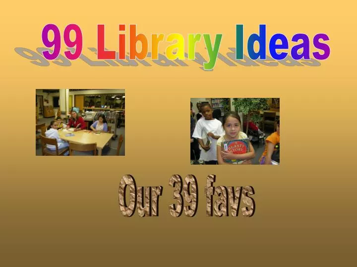 PPT - 99 Library Ideas PowerPoint Presentation, free download - ID:3644116