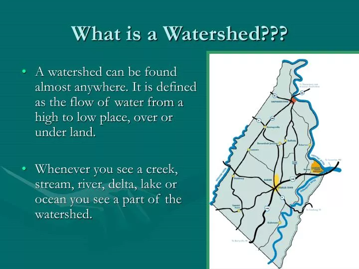 PPT - What is a Watershed??? PowerPoint Presentation, free download ...
