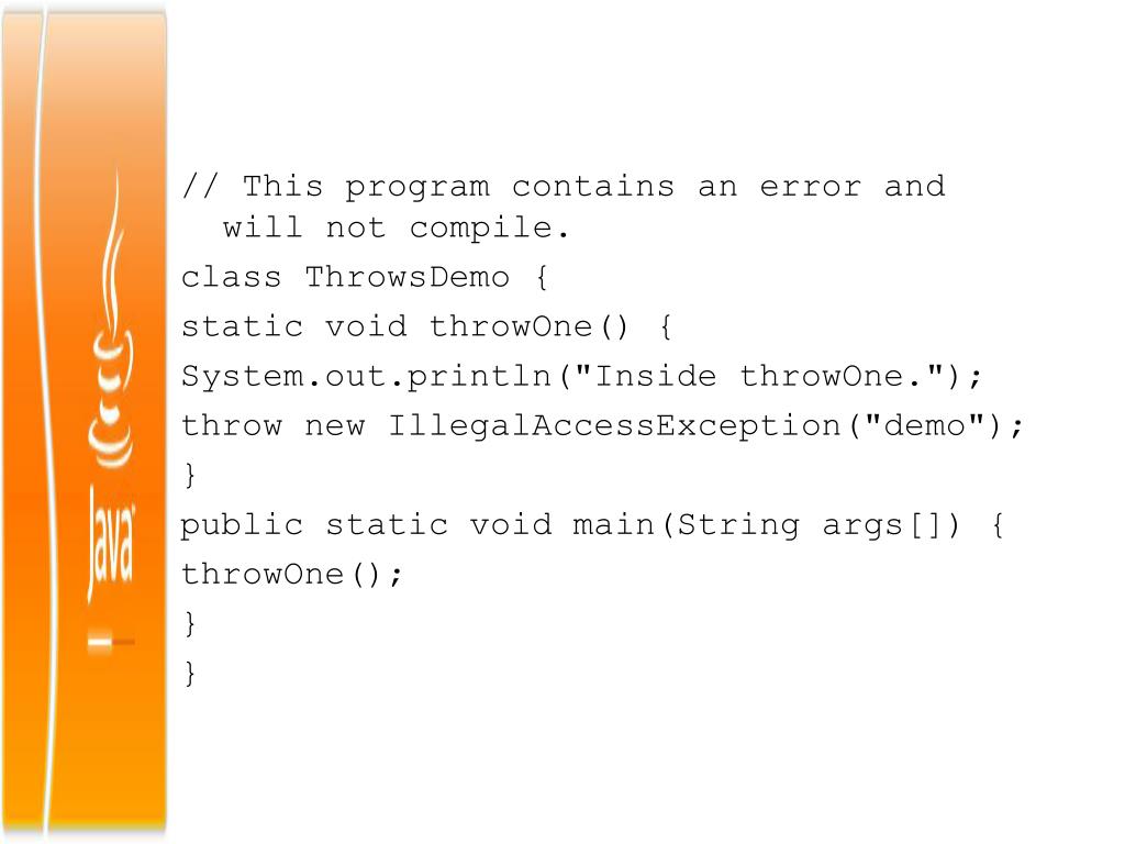 Ppt Index Exception Handling Exception In Java Exception Types Uncaught Exception Throw