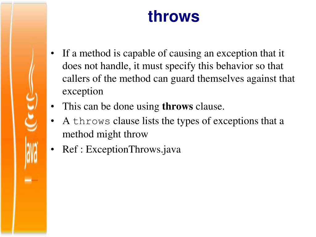 Ppt Index Exception Handling Exception In Java Exception Types Uncaught Exception Throw