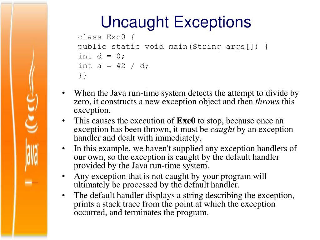 Ppt Index Exception Handling Exception In Java Exception Types Uncaught Exception Throw