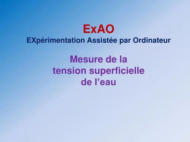 PPT - ExAO EXpérimentation Assistée par Ordinateur Mesure de la tension ...