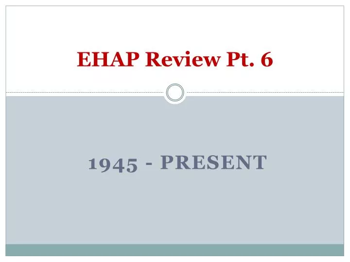 PPT - EHAP Review Pt. 6 PowerPoint Presentation, free download - ID:3646577