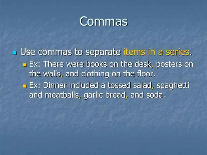 PPT - Commas PowerPoint Presentation, free download - ID:3647049