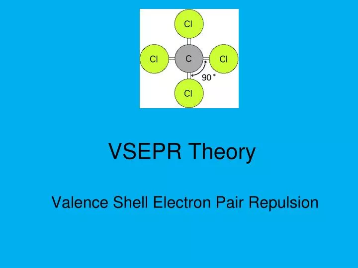 PPT - VSEPR Theory PowerPoint Presentation, free download - ID:3647160