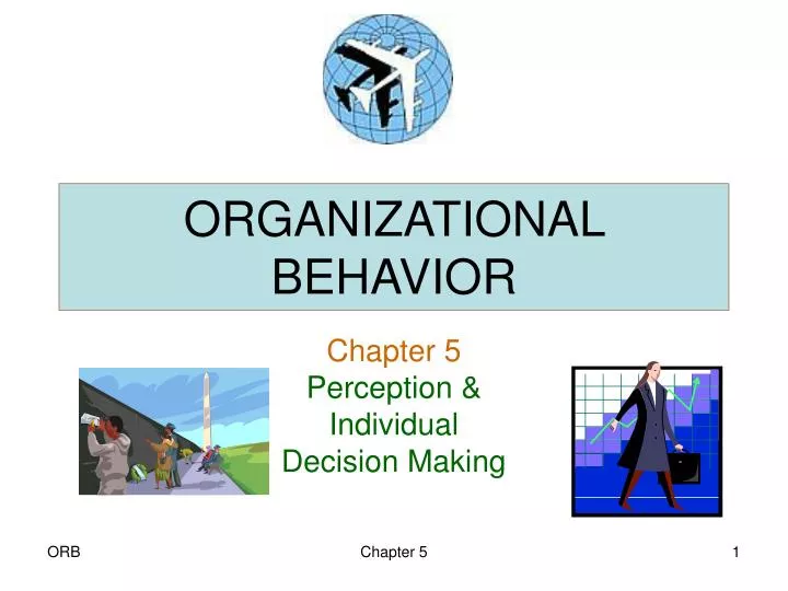 PPT - ORGANIZATIONAL BEHAVIOR PowerPoint Presentation, free download ... PPT - ORGANIZATIONAL BEHAVIOR PowerPoint Presentation, free download ...