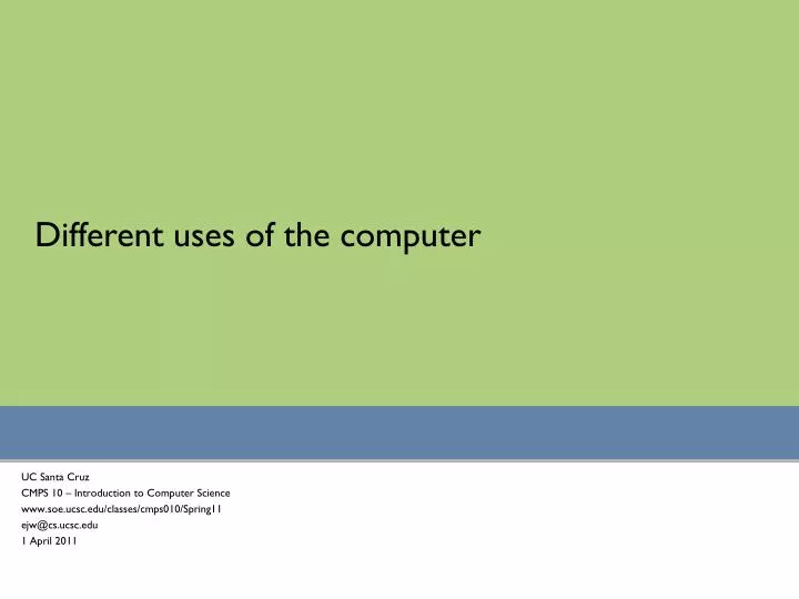 PPT - Different uses of the computer PowerPoint Presentation, free ...