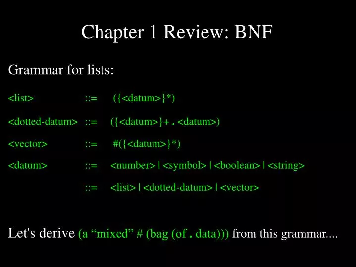 PPT - Chapter 1 Review: BNF PowerPoint Presentation, free download - ID ...