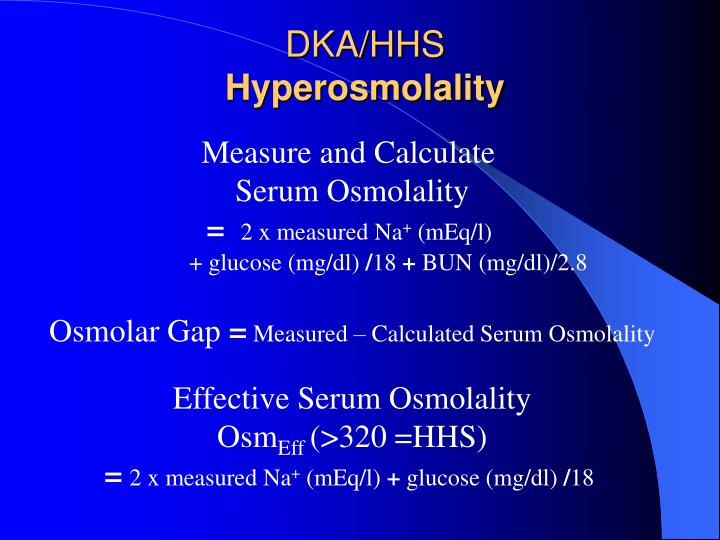PPT - Diabetic Ketoacidosis (DKA) & Hyperglycemic Hyperosmolar State ...