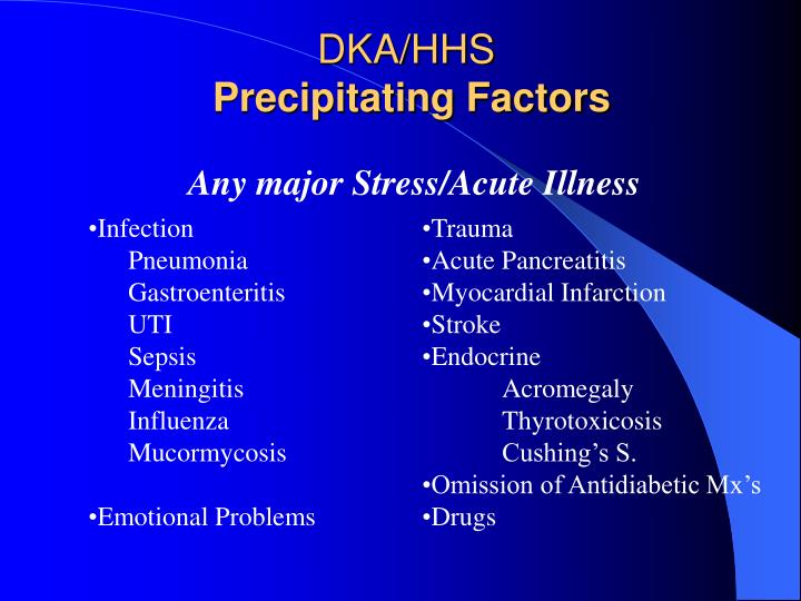PPT - Diabetic Ketoacidosis (DKA) & Hyperglycemic Hyperosmolar State ...