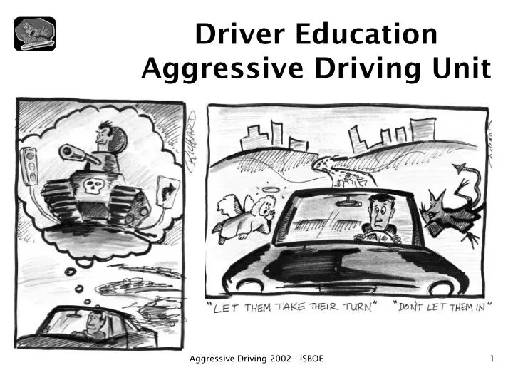 PPT - Driver Education Aggressive Driving Unit PowerPoint Presentation ...