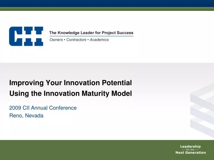 PPT - Improving Your Innovation Potential Using the Innovation Maturity ...