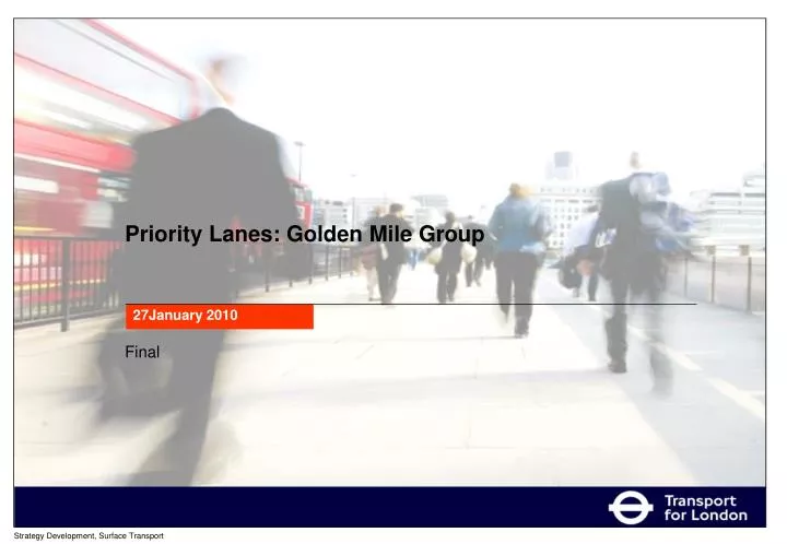 PPT - Priority Lanes: Golden Mile Group PowerPoint Presentation, free ...