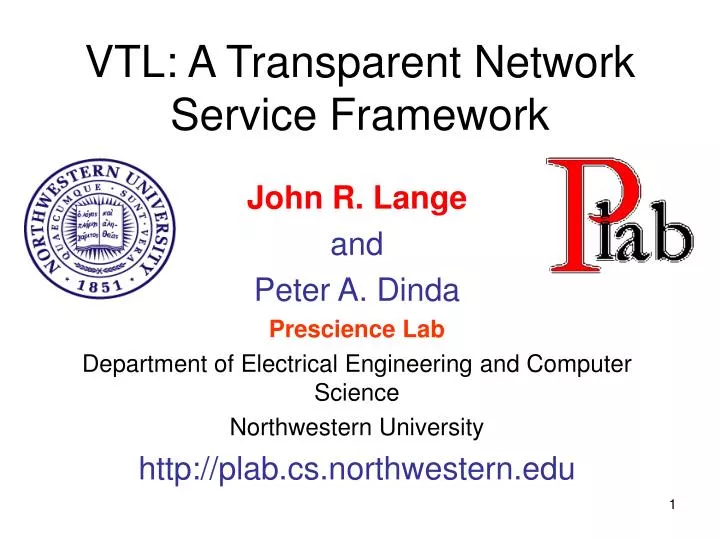 PPT - VTL: A Transparent Network Service Framework PowerPoint ...