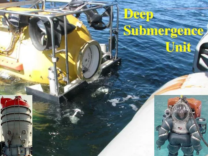PPT - Deep Submergence Unit PowerPoint Presentation, free download - ID ...