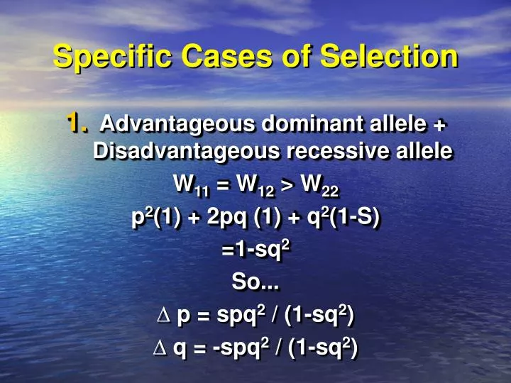 PPT - Specific Cases of Selection PowerPoint Presentation, free ...