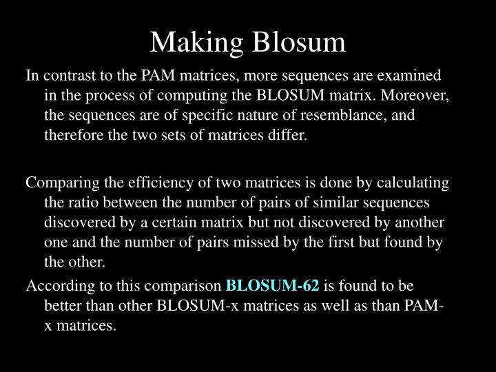 PPT - PAM & Blosum PowerPoint Presentation - ID:3657434