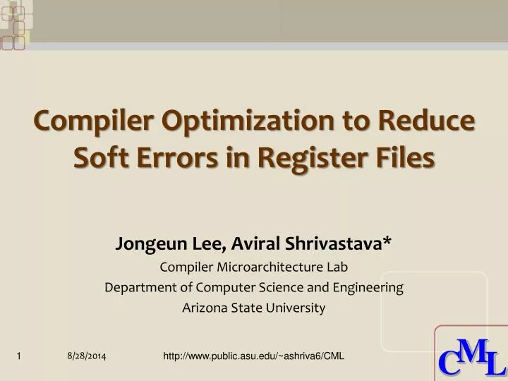 PPT - Compiler Optimization to Reduce Soft Errors in Register Files PowerPoint Presentation - ID ...