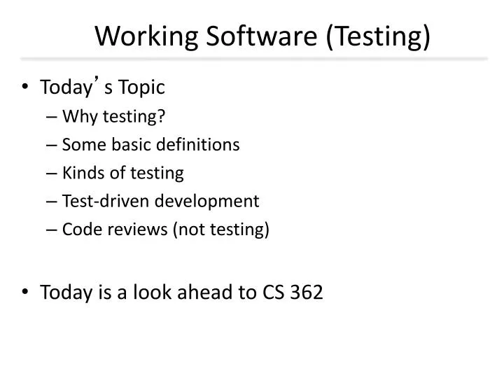 PPT - Working Software (Testing) PowerPoint Presentation, free download ...