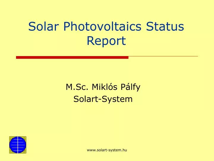 PPT - Solar Photovoltaics Status Report PowerPoint Presentation, free ...
