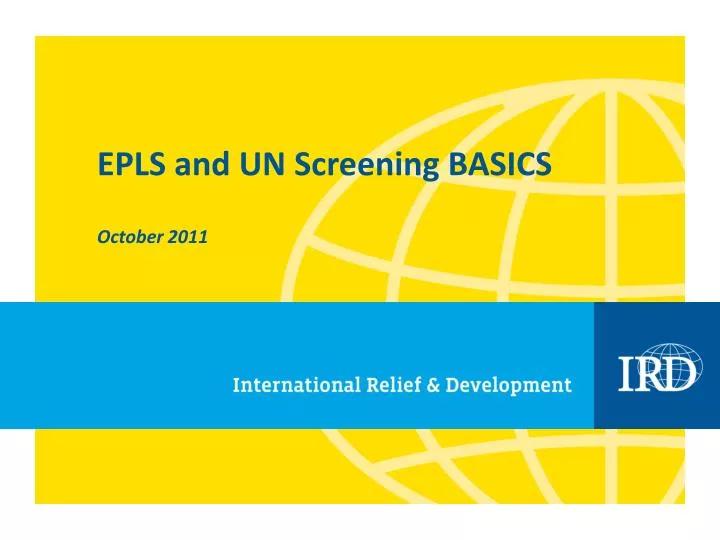 PPT - EPLS and UN Screening BASICS PowerPoint Presentation, free ...
