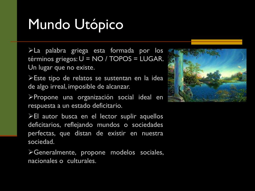 PPT - TIPOS DE MUNDOS FICTICIOS CREADOS POR LA LITERATURA La variedad ...
