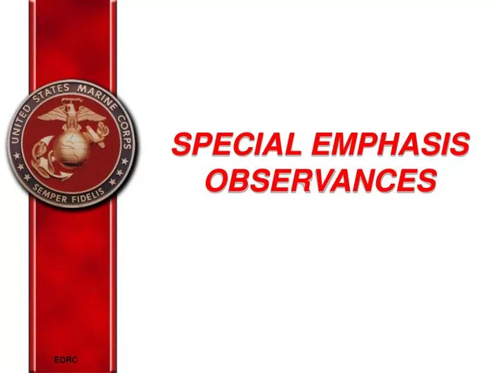 PPT - SPECIAL EMPHASIS OBSERVANCES PowerPoint Presentation, free ...