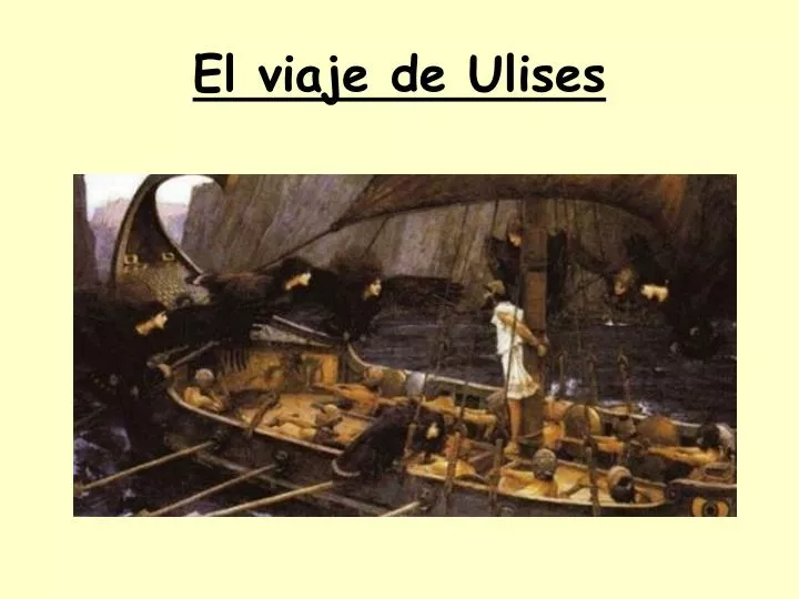 PPT - El viaje de Ulises PowerPoint Presentation, free download - ID ...