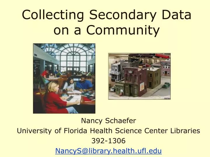 PPT - Collecting Secondary Data on a Community PowerPoint Presentation ...