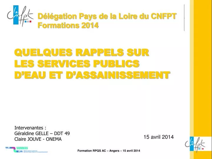 PPT - Délégation Pays de la Loire du CNFPT Formations 2014 PowerPoint Presentation - ID:3663550