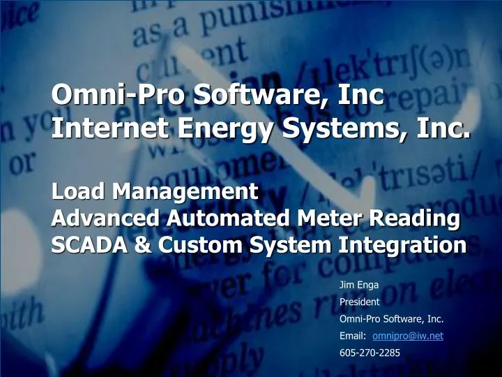 PPT - Jim Enga President Omni-Pro Software, Inc. Email: omnipro@iw 605 ...