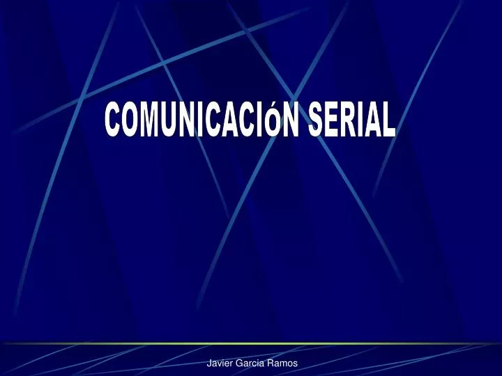 PPT - COMUNICACIÓN SERIAL PowerPoint Presentation, free download - ID ...