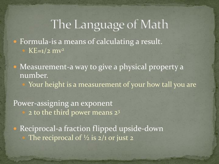 PPT - The Language of Mathematics PowerPoint Presentation - ID:3666072