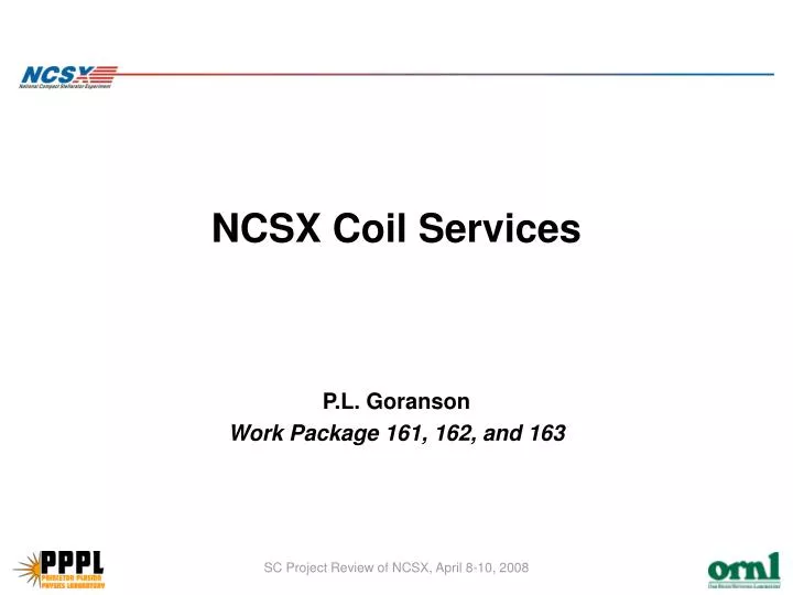 PPT - NCSX Coil Services PowerPoint Presentation, free download - ID ...