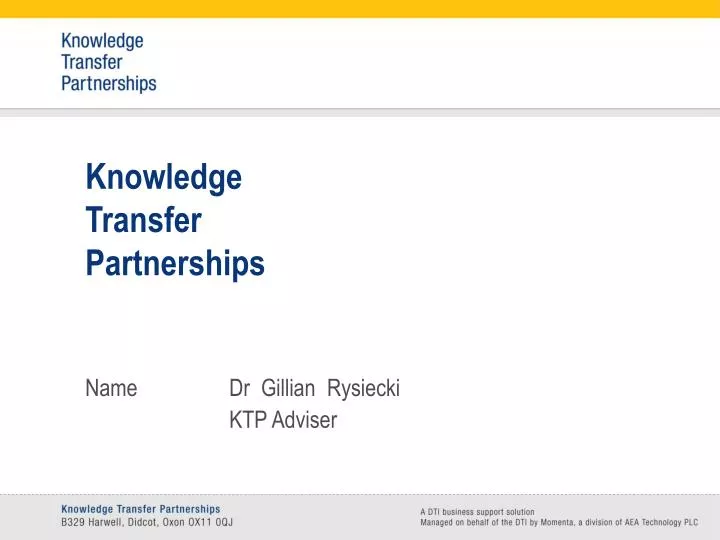 PPT - Knowledge Transfer Partnerships PowerPoint Presentation, free ...