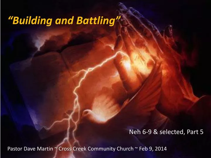 PPT - “Building and Battling” PowerPoint Presentation, free download ...