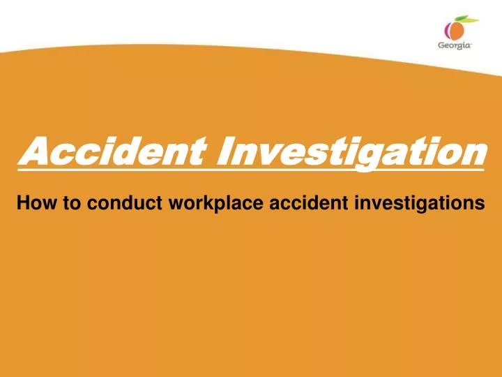 PPT - Accident Investigation PowerPoint Presentation, free download ...