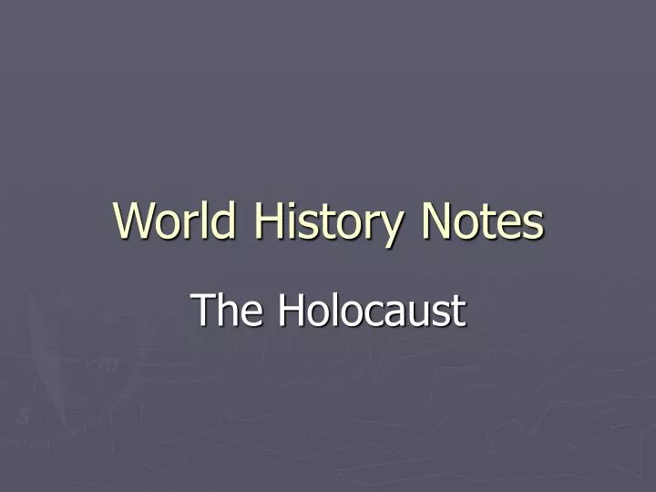 PPT - World History Notes PowerPoint Presentation, free download - ID ...