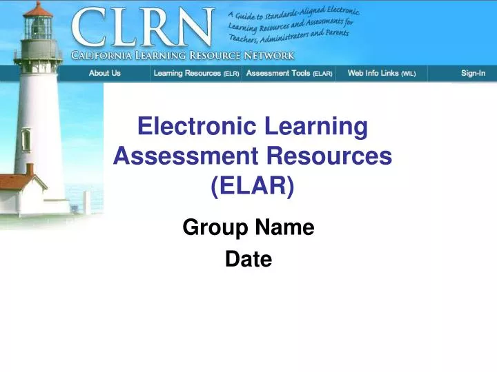 PPT - Electronic Learning Assessment Resources (ELAR) PowerPoint ...