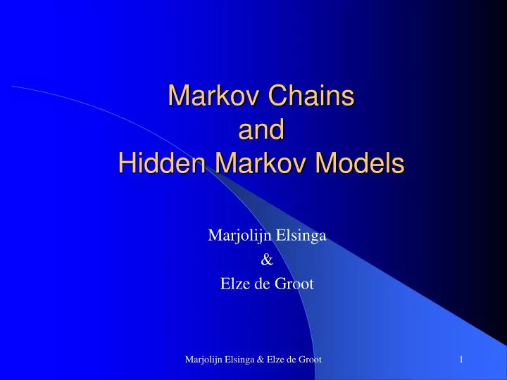 PPT - Markov Chains and Hidden Markov Models PowerPoint Presentation ...