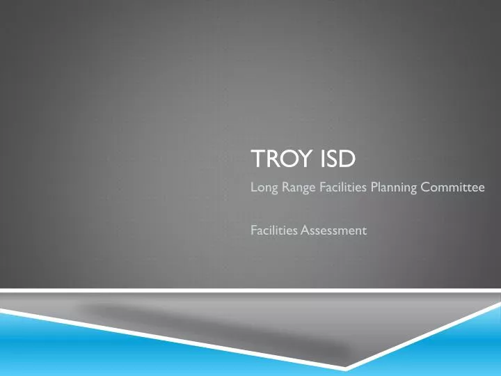 PPT - Troy ISD PowerPoint Presentation, free download - ID:3672803