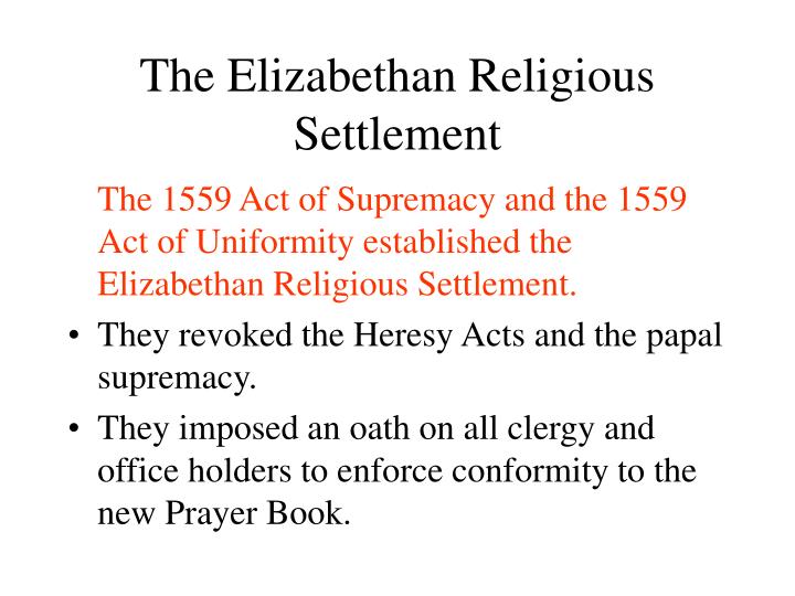PPT - The Elizabethan Religious Settlement PowerPoint Presentation - ID ...