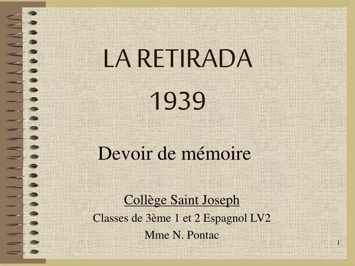 PPT - LA RETIRADA 1939 PowerPoint Presentation, free download - ID:3674445
